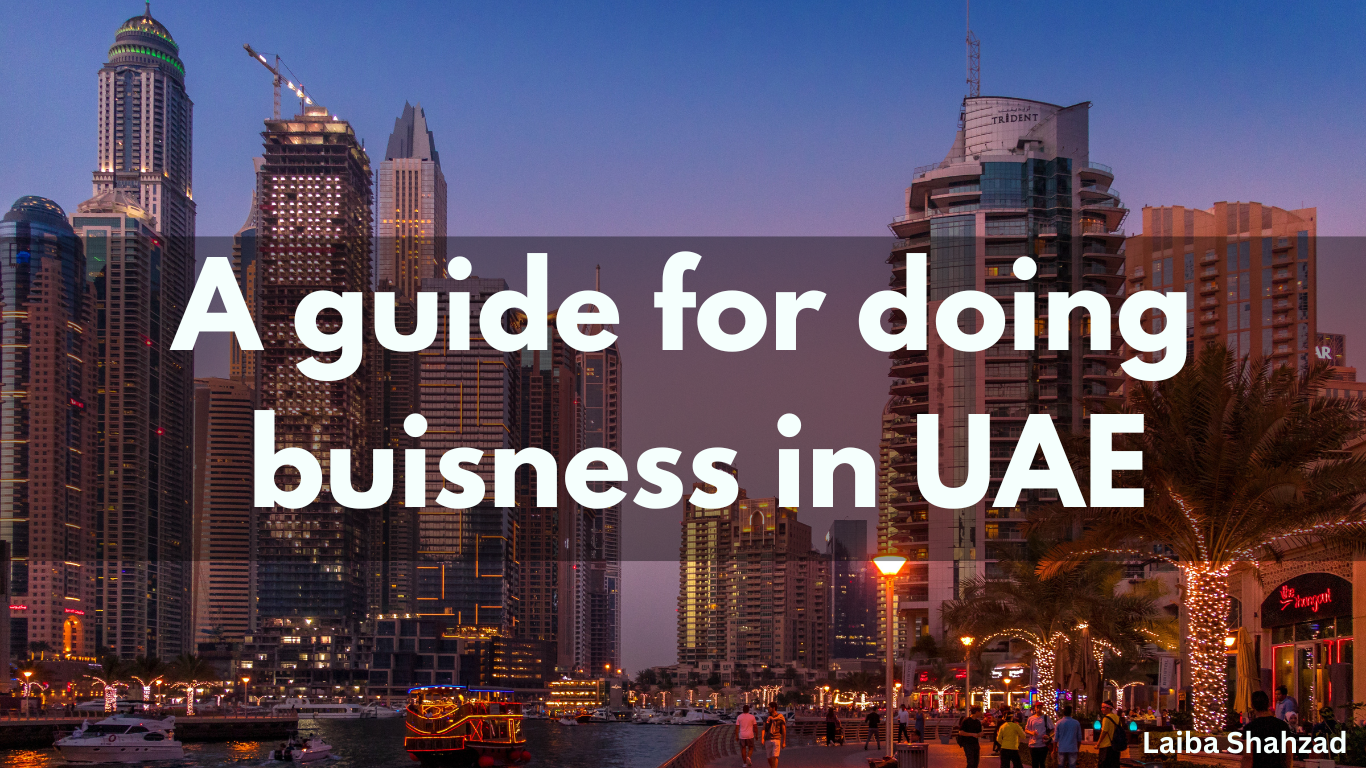 A guide for doing buisness in UAE | Being Guru