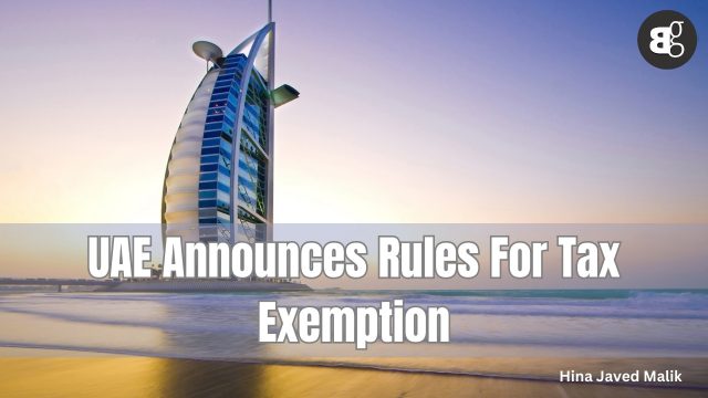 The United Arab Emirates Announces Rules For Tax Exemption