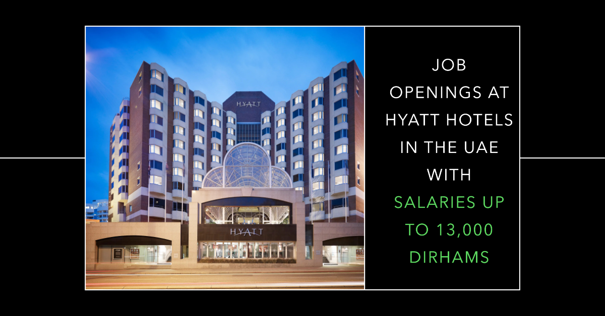 Job Openings with Hyatt Hotels in the UAE