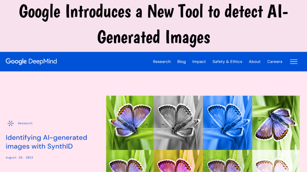 Google Introduces a New Tool to detect AI-Generated Images