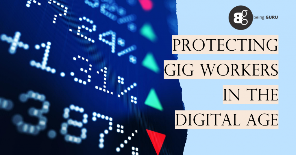 Digital Economy Gig Workers Need Social Protection