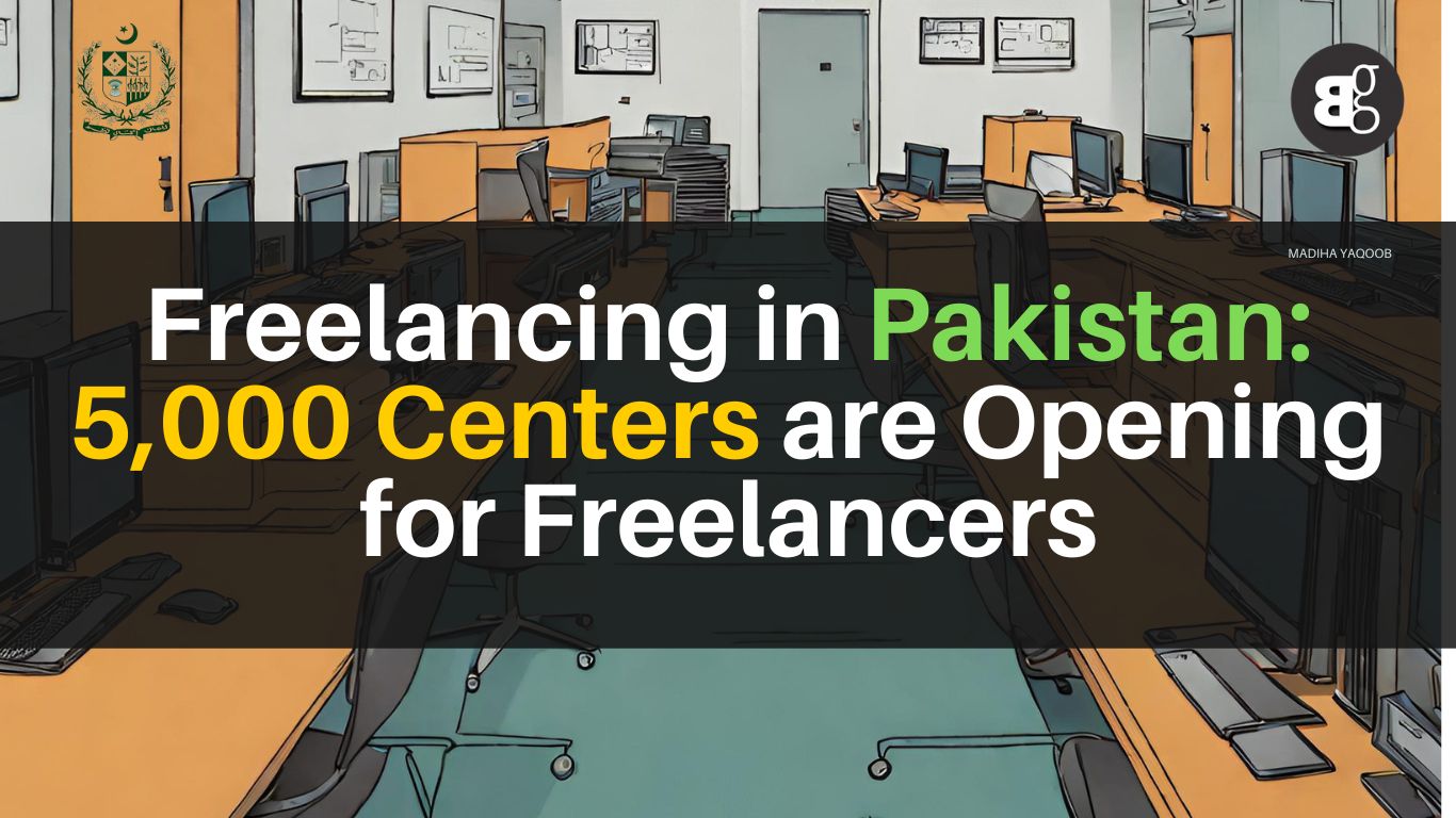 Freelancing in Pakistan: 5,000 centers are opening