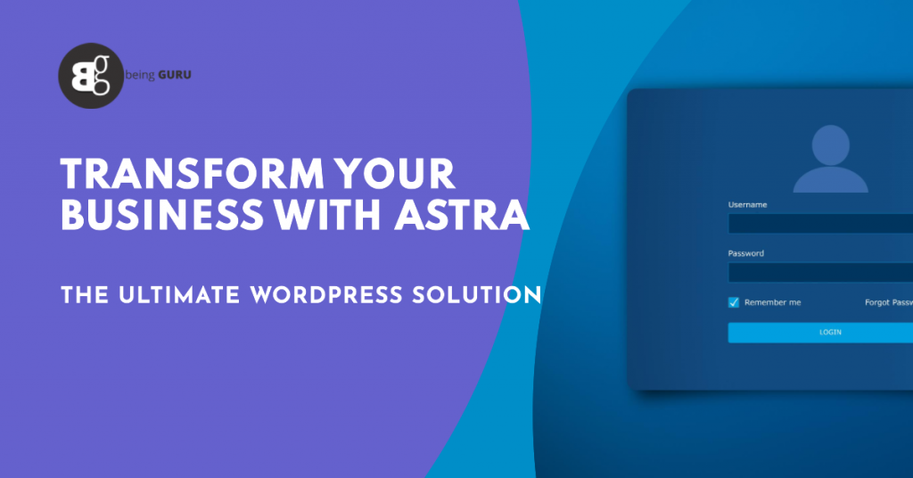 Astra transforms WordPress into business solution