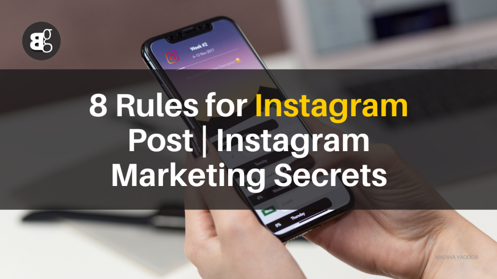 8 Rules for Instagram Post | Instagram Marketing Secrets
