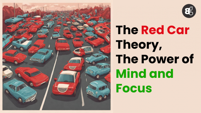 The Red Car Theory | The Power of Mind and Focus