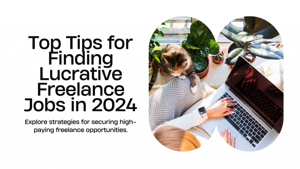 How To Find High-Paying Freelance Jobs