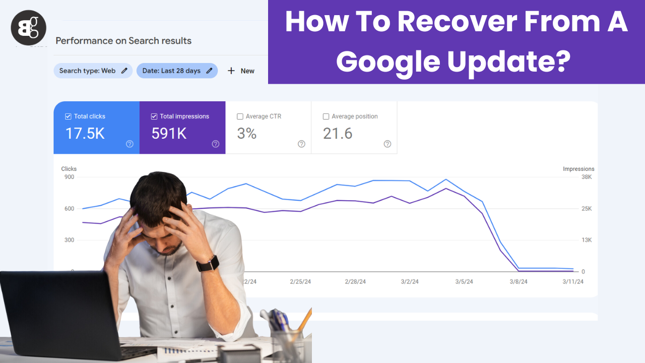 A Complete Guide to Recover From A Google Update