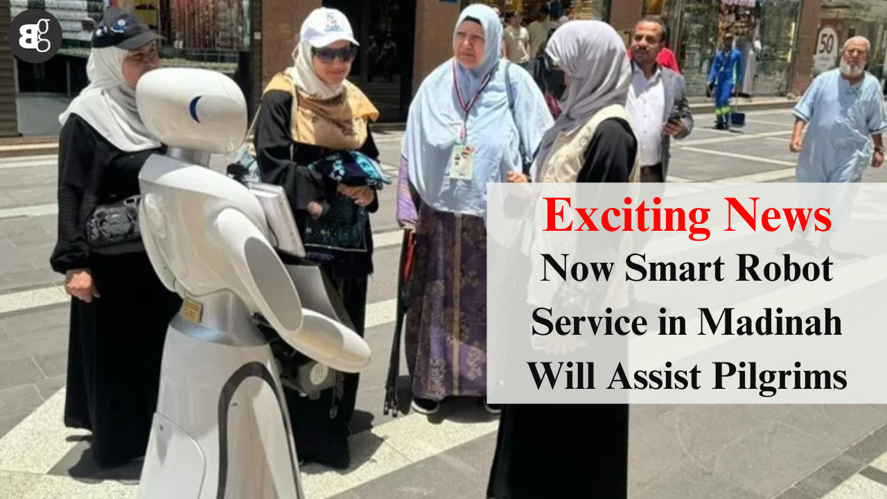 Now Smart Robot Service in Madinah Will Assist Pilgrims