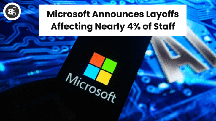 Microsoft Announces Layoffs Affecting Nearly 4% of Staff