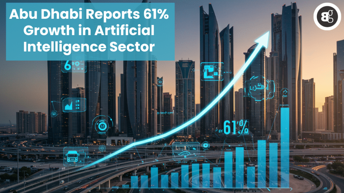 Abu Dhabi Reports 61% Growth in Artificial Intelligence Sector | Being Guru