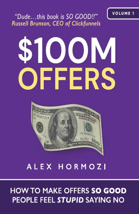 $100M Money Models, Leads & Offers: Book Summaries