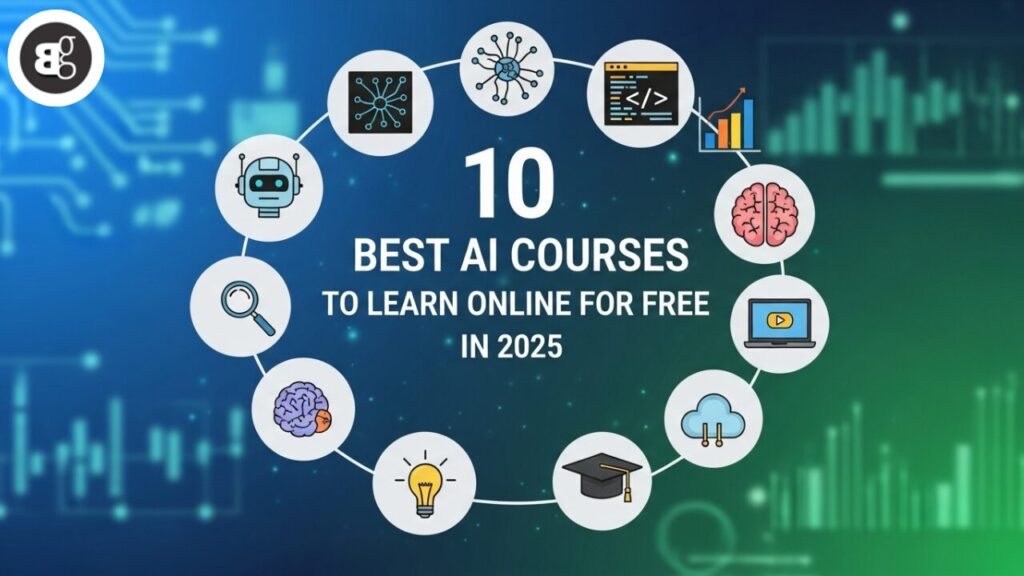 10 Best AI Courses to Learn Online for Free in 2025