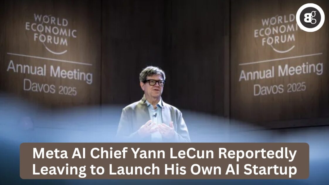 Meta Loses AI Chief Yann LeCun as He Plans Startup Launch