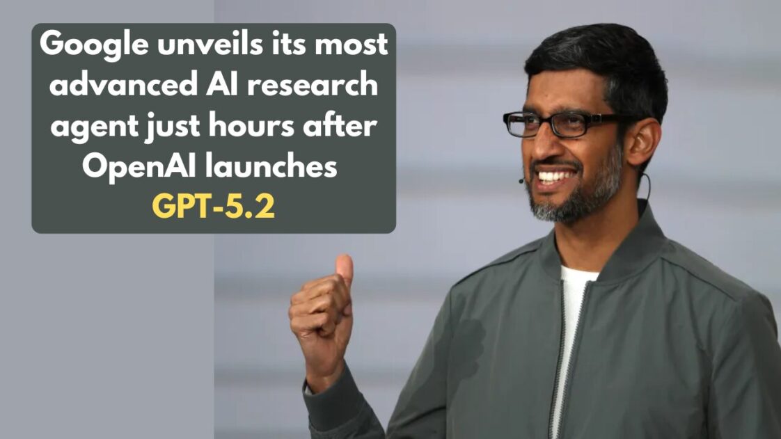 Google launches new AI agent shortly after GPT-5.2